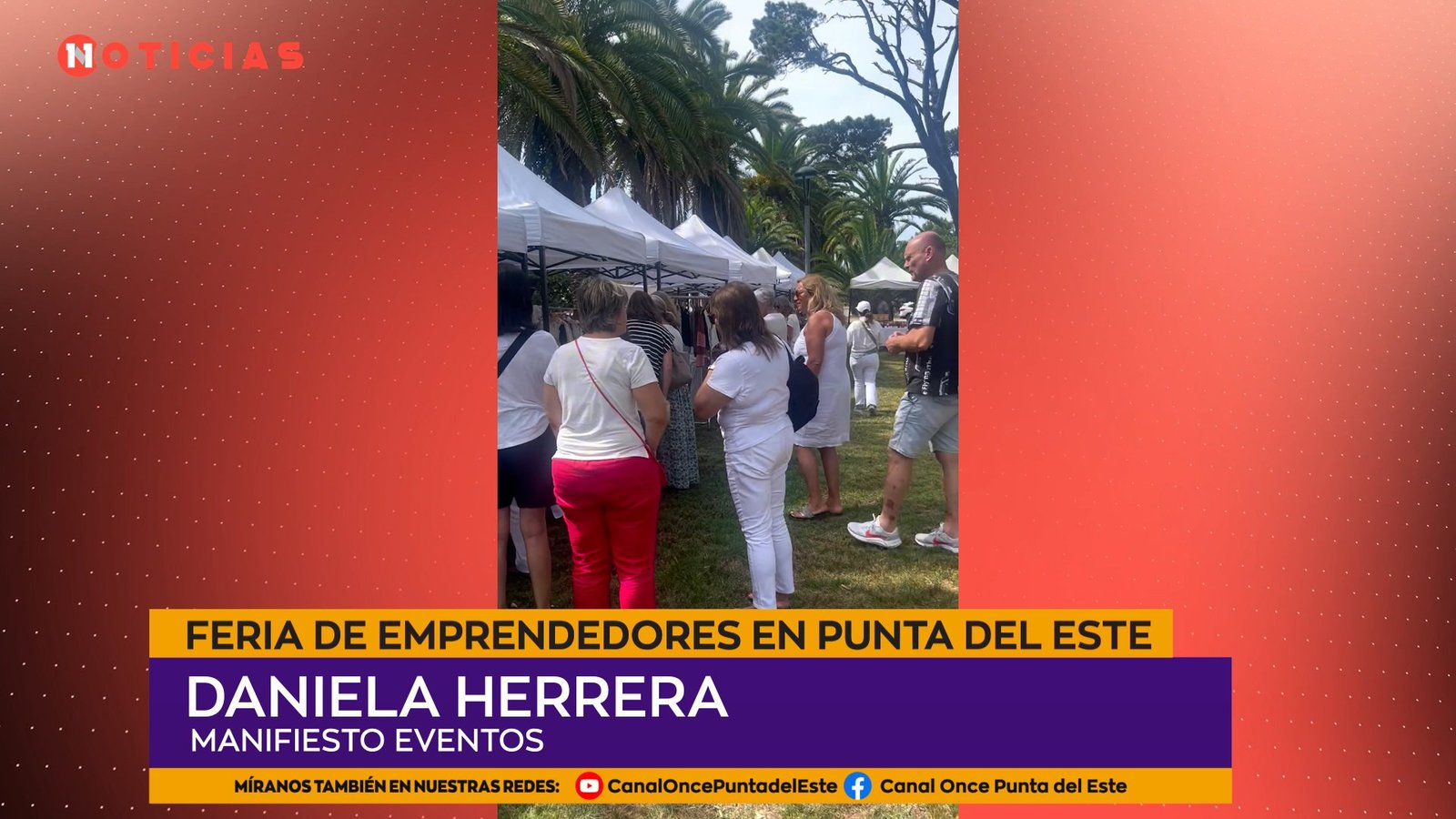 🛍️ **Daniela Herrera | Manifiesto Eventos** Nueva feria de emprendedores «Punta del Este, vuelta ...